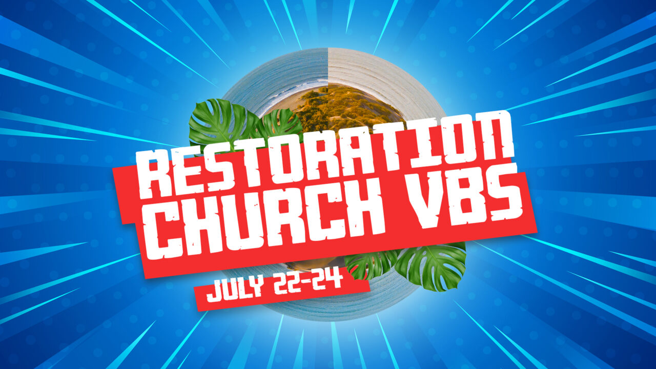 Events | Restoration Church